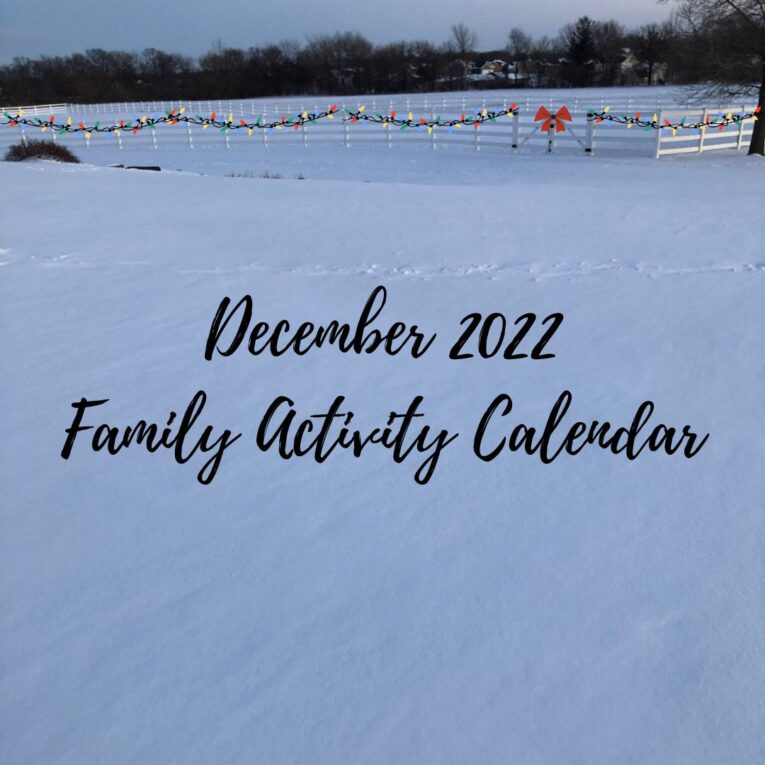 December 2022 Family Activity Calendar | Julia on the Edge